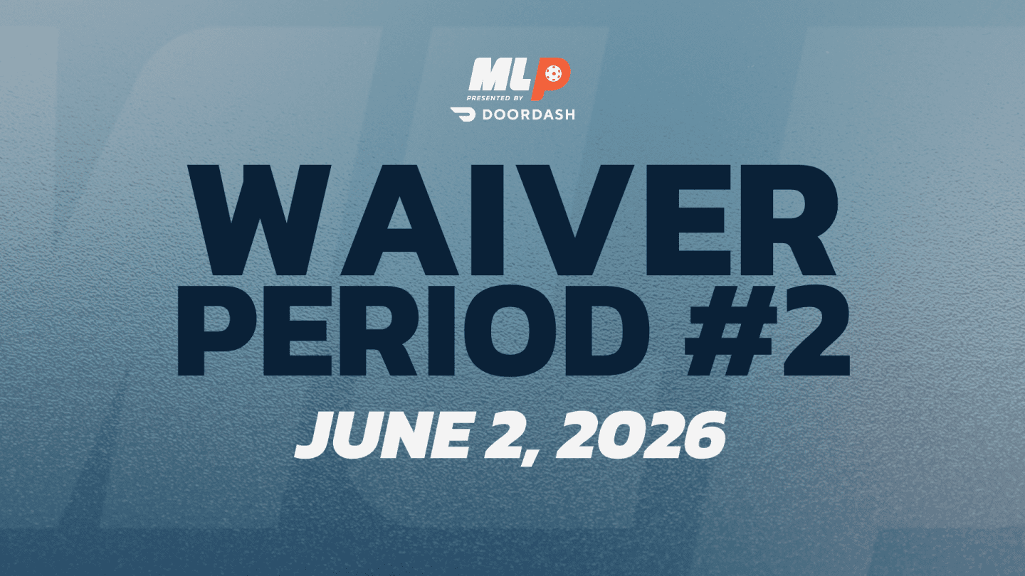 MLP WAIVER PERIOD #2 LIVE RESULTS & RECAP - Major League Pickleball